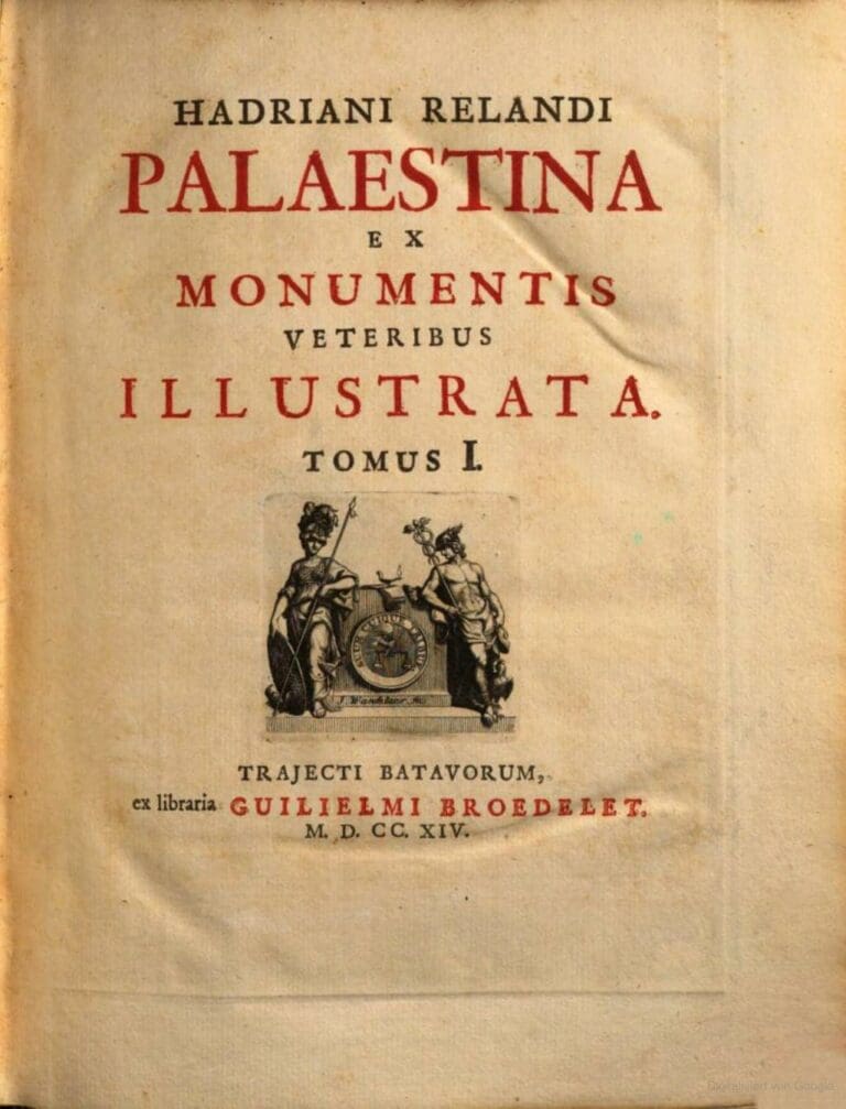 PALAESTINA ex Monumentis veteribus illustrata – Hadriani Relandi ...